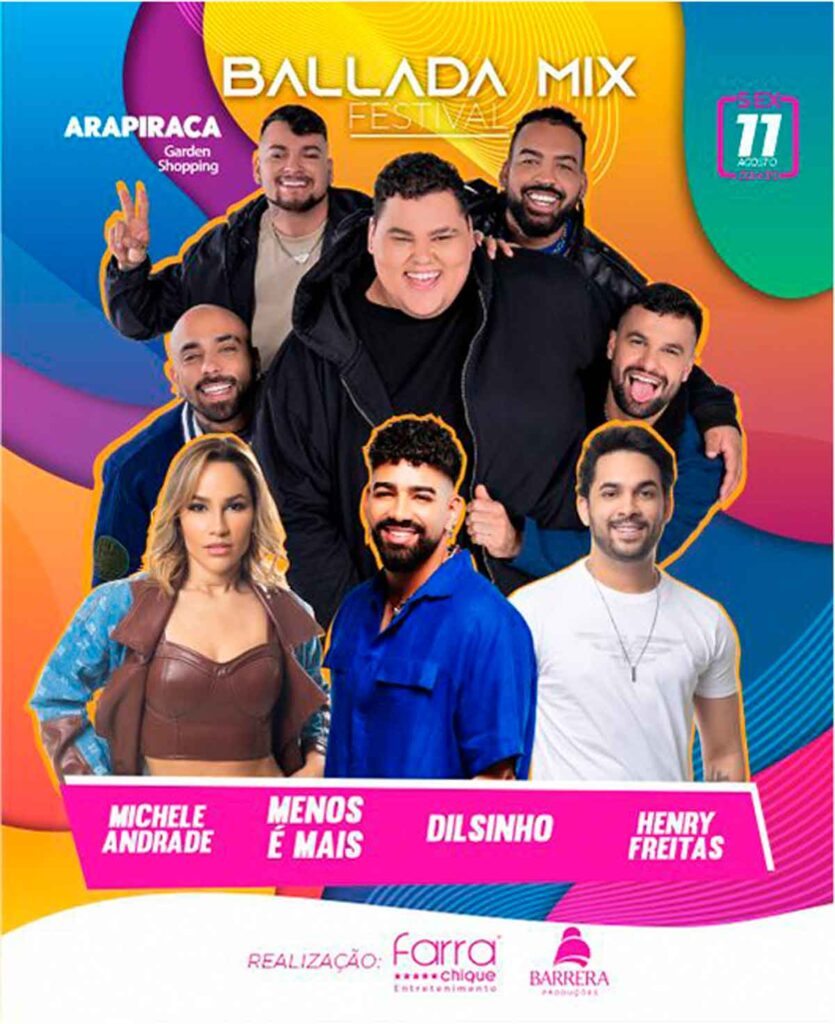 Balada Mix Festival leva grandes atrações à Arapiraca; confira ...